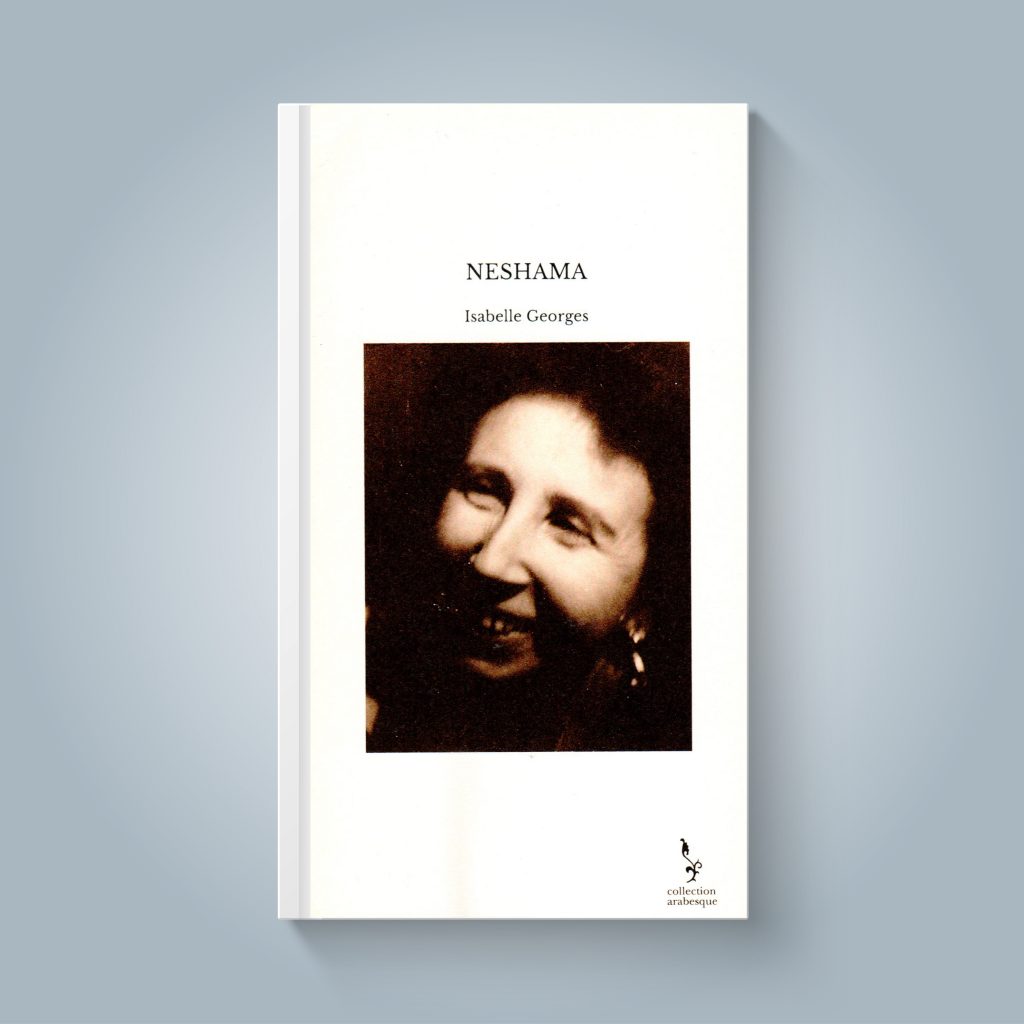 Neshama | Isabelle Georges
